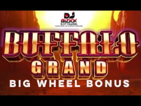 BIG WHEEL SPIN ***~ Buffalo Grand Slot Machine ~ BUFFALOOOOOOO! - YouTube