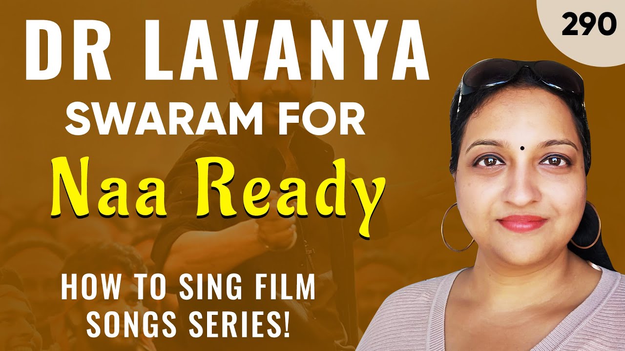 Swaram for Naa Ready | Leo | Dr Lavanya | Carnatic Notes | Anirudh ...