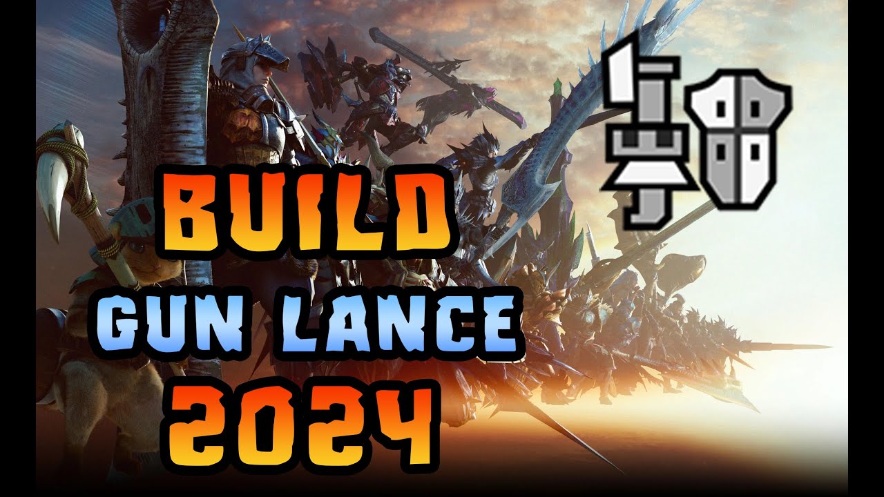 MHW Build Senjata GunLance (GL) - YouTube