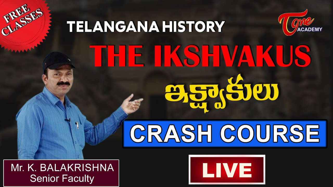 Telangana History | The Ikshvakus | Crash Course by K.Balakrishna ...