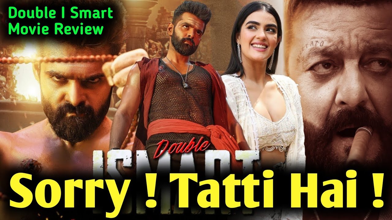 Sorry ! Tatti Hai 💩 || Double I Smart Movie Review || Filmy Satya - YouTube