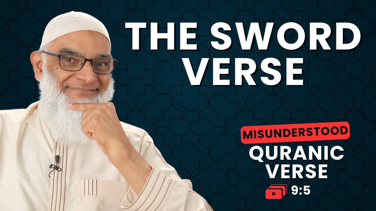 The Sword Verse | Quran 9:5 | Misunderstood Quranic Verses | Dr. Shabir Ally - YouTube
