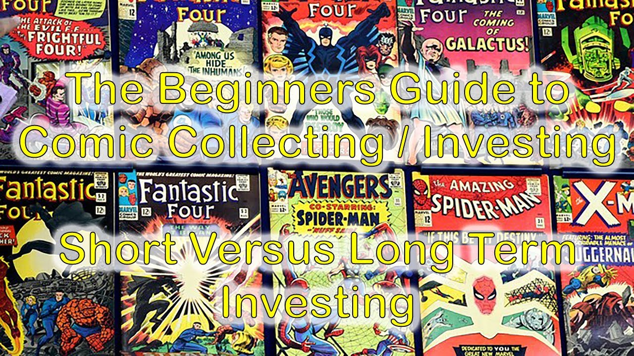The Beginners Guide to Comic Collecting / Investing - Short Versus Long ...
