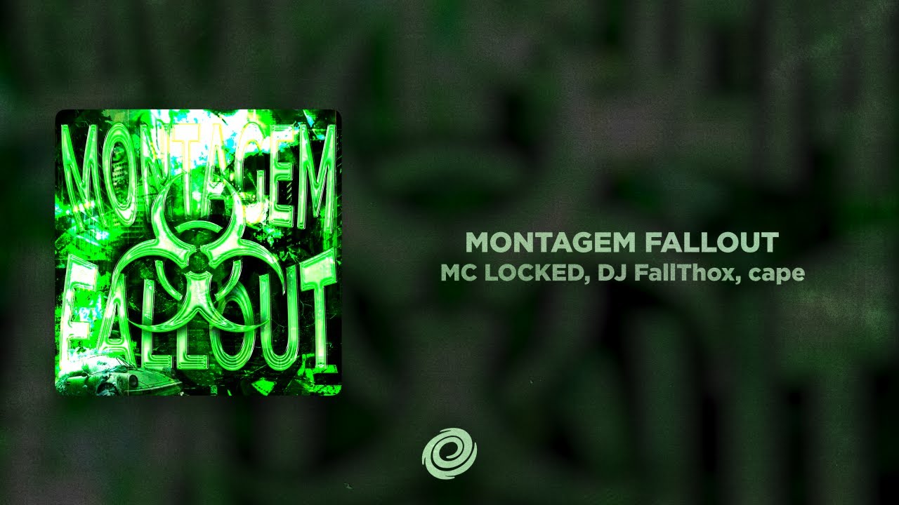 MC LOCKED, DJ FallThox, cape - MONTAGEM FALLOUT - YouTube