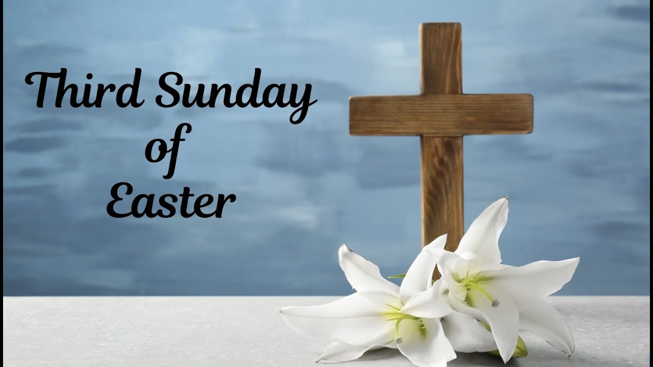 April 23rd, 2023 - Third Sunday of Easter - YouTube