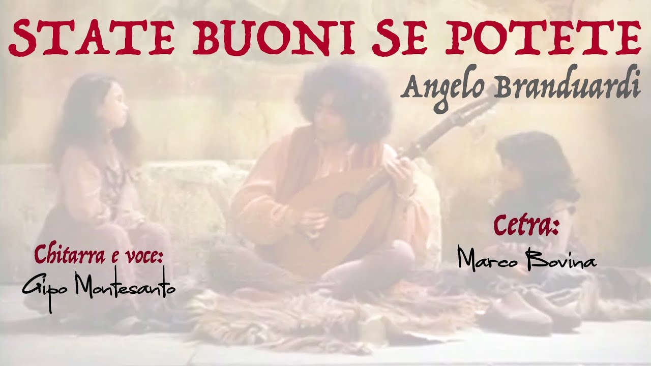 State buoni se potete - Angelo Branduardi [Cover di Gipo Montesanto e ...