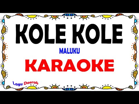 Kole Kole - Karaoke