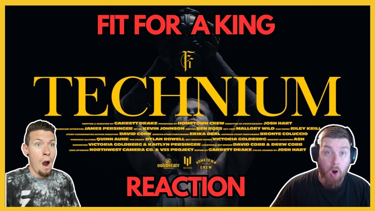Fit for A King - TECHNIUM (Reaction) - YouTube