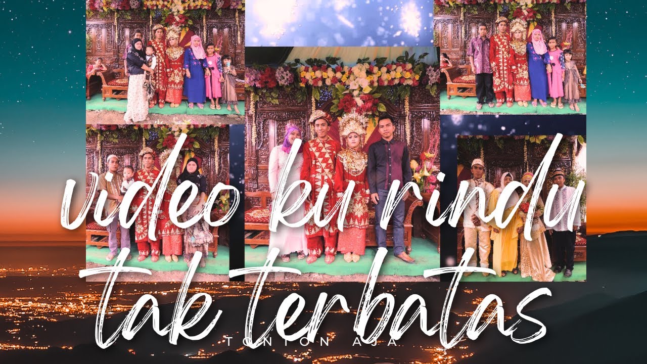 Video Saya rindu tak terkira - YouTube