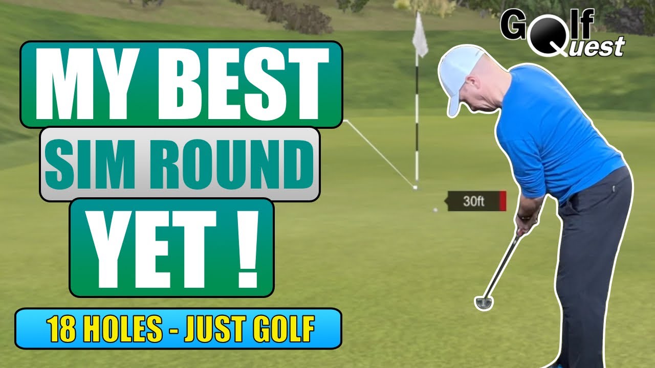 My Best Sim Round Yet | 18 Holes - Just Golf With Relaxing Music - YouTube