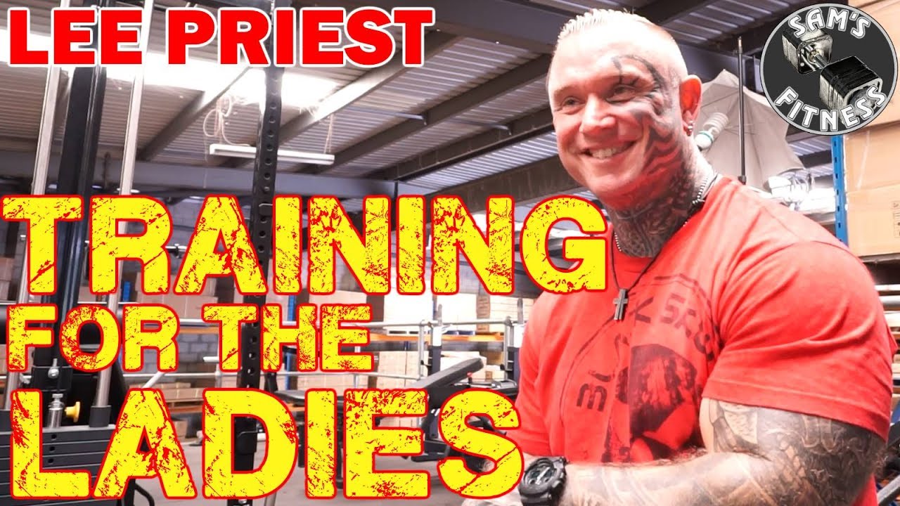 LEE PRIEST and TRAINING To Impress The LADIES - YouTube