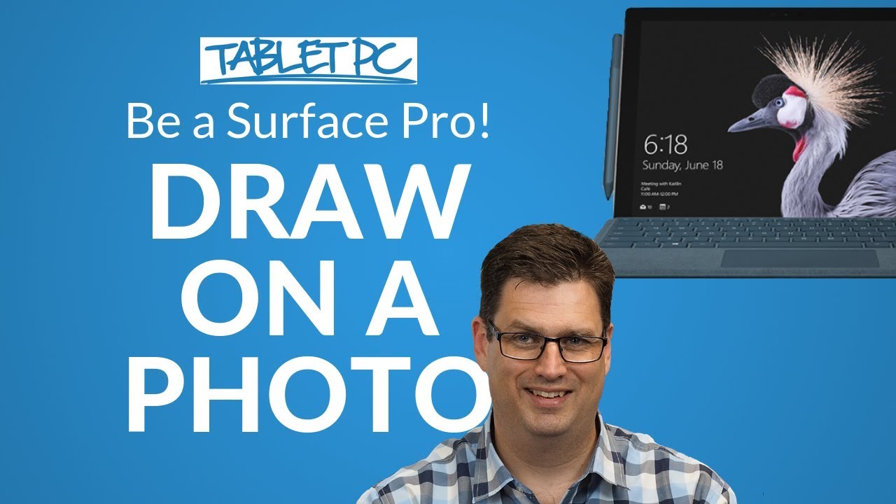 How to draw on a photo using the Surface Pro 4 - YouTube