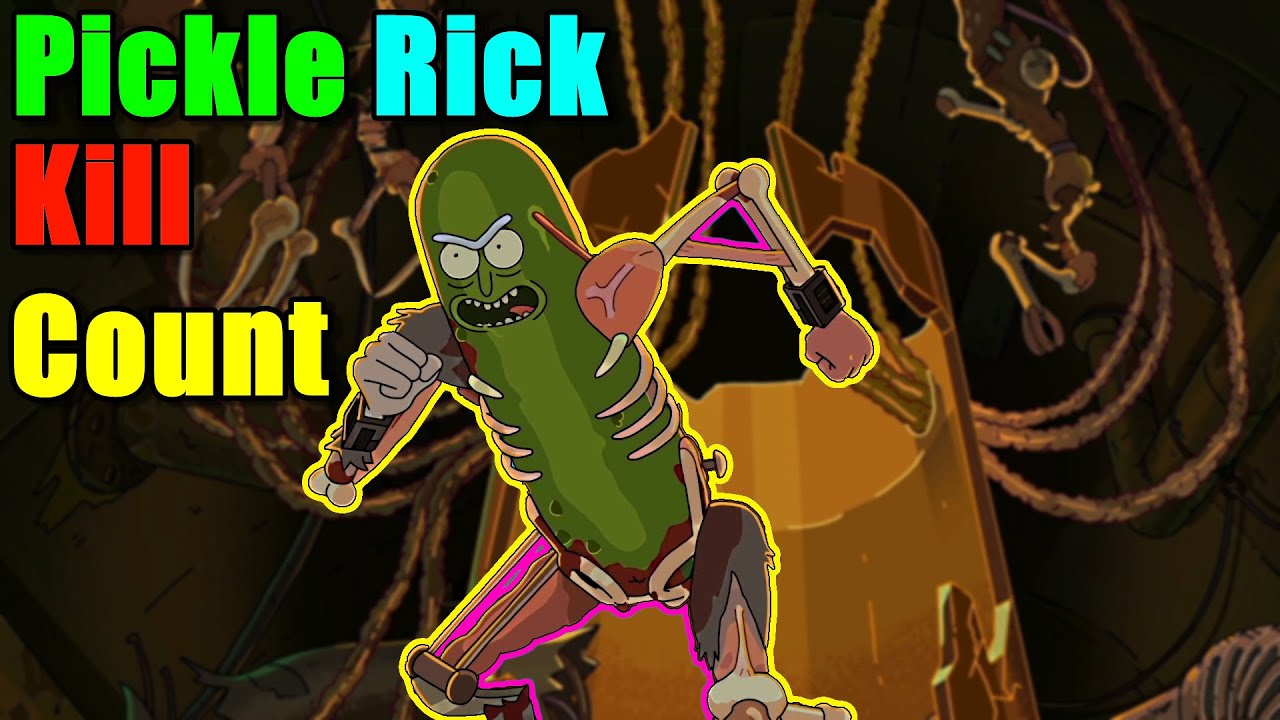 Pickle Rick Kill Count | Rick and Morty Kill Count | Rick and Morty ...