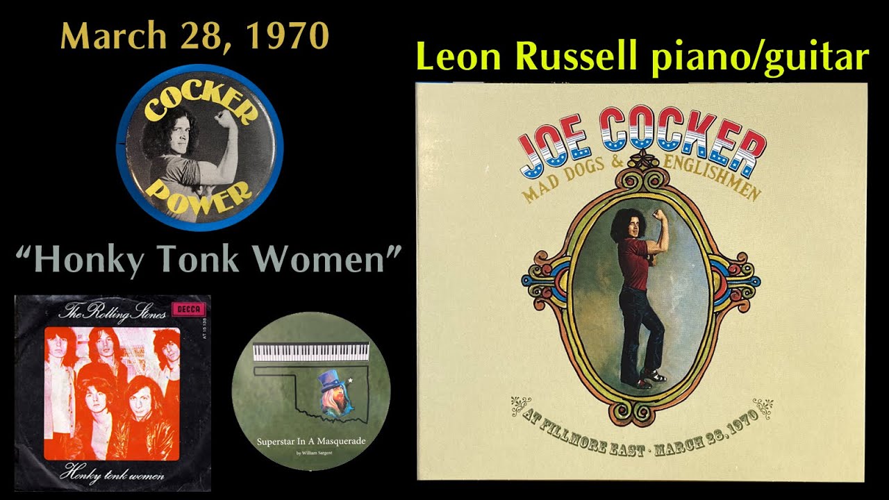 Joe Cocker Mad Dogs & Englishmen 1970 "Honky Tonk Women" Leon Russell ...