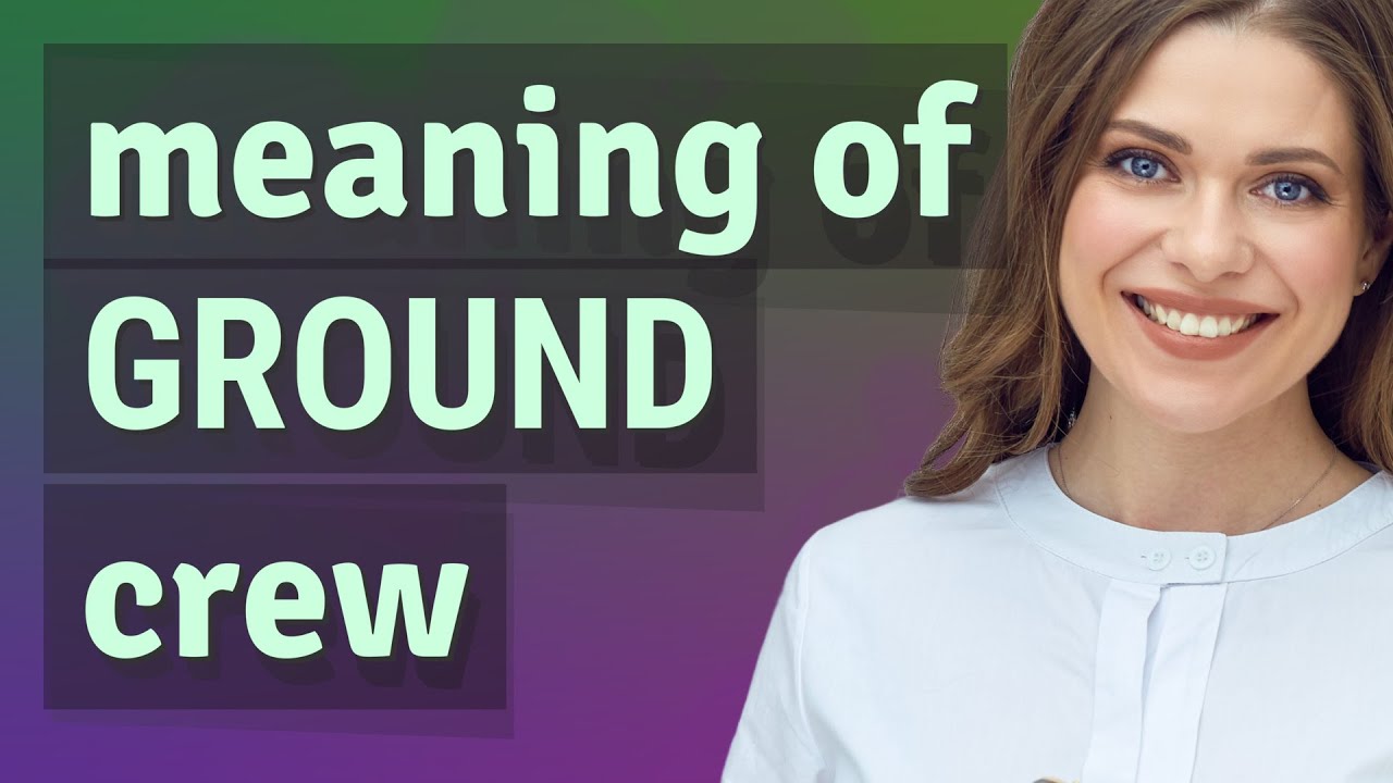 Ground crew | meaning of Ground crew - YouTube