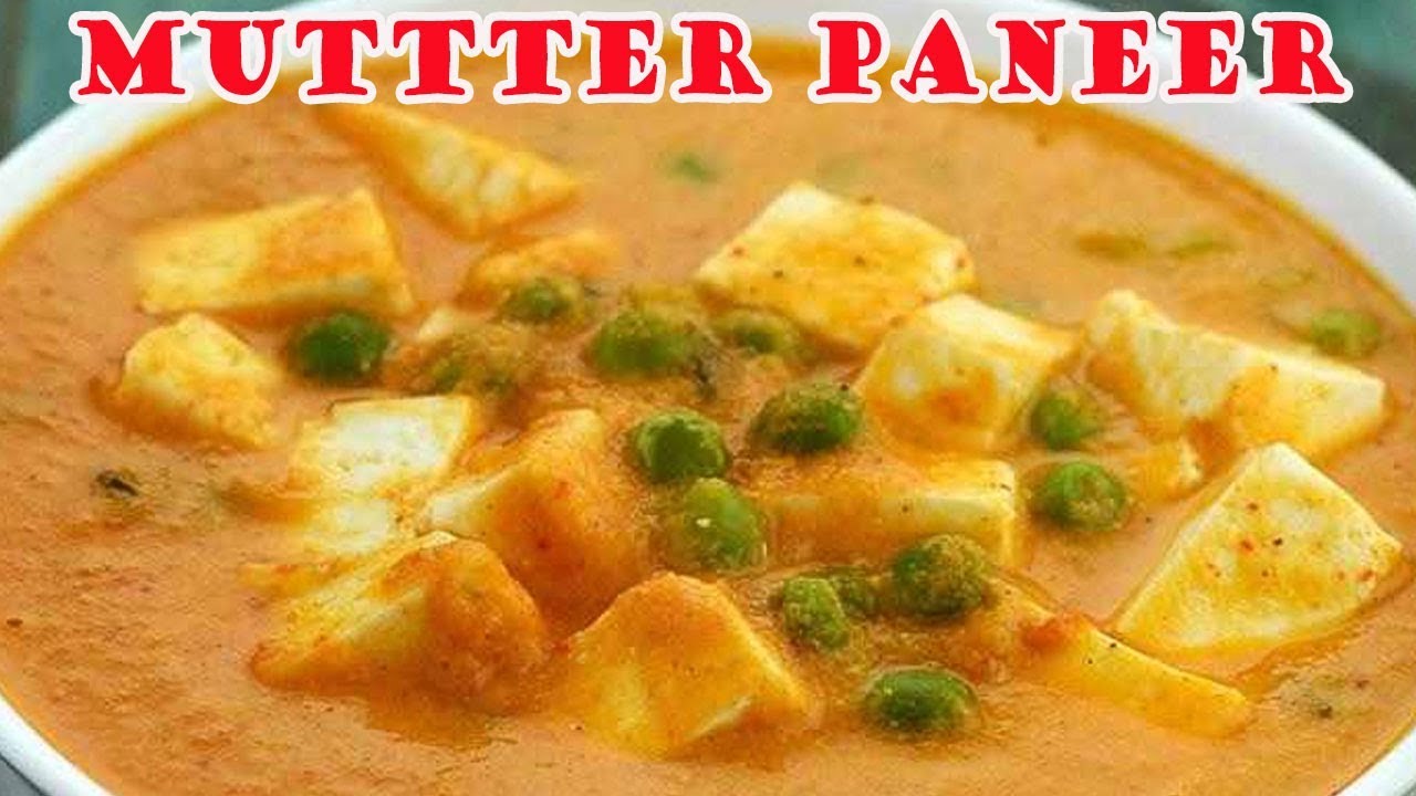 Mutter Paneer Recipe | Indian Food Recipes - YouTube