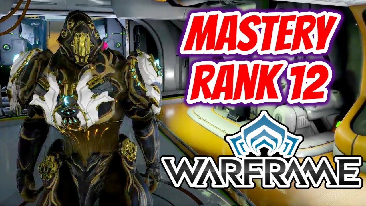 Warframe | Mastery Rank 12 - YouTube