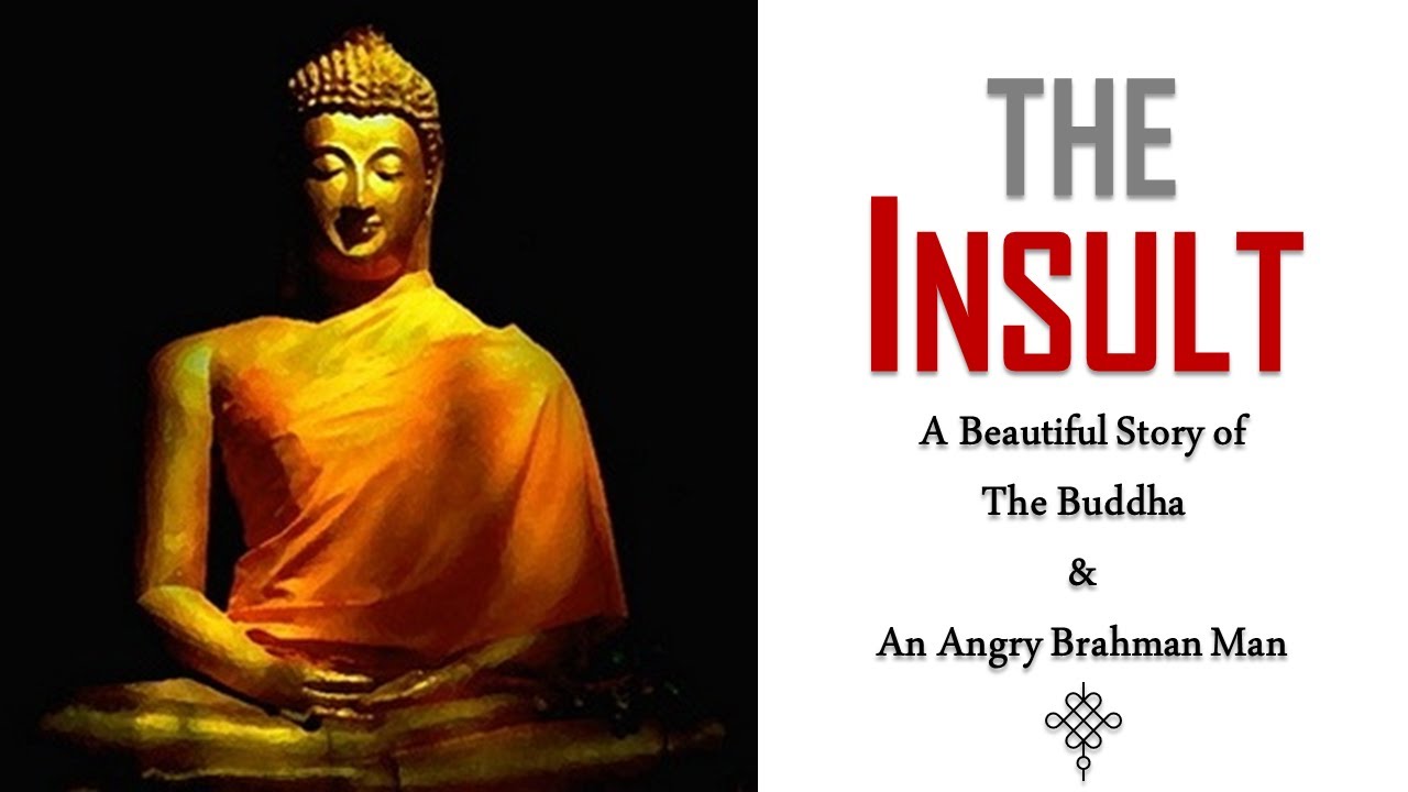 Buddha and An Angry Brahman Man | Best anger management technique ...