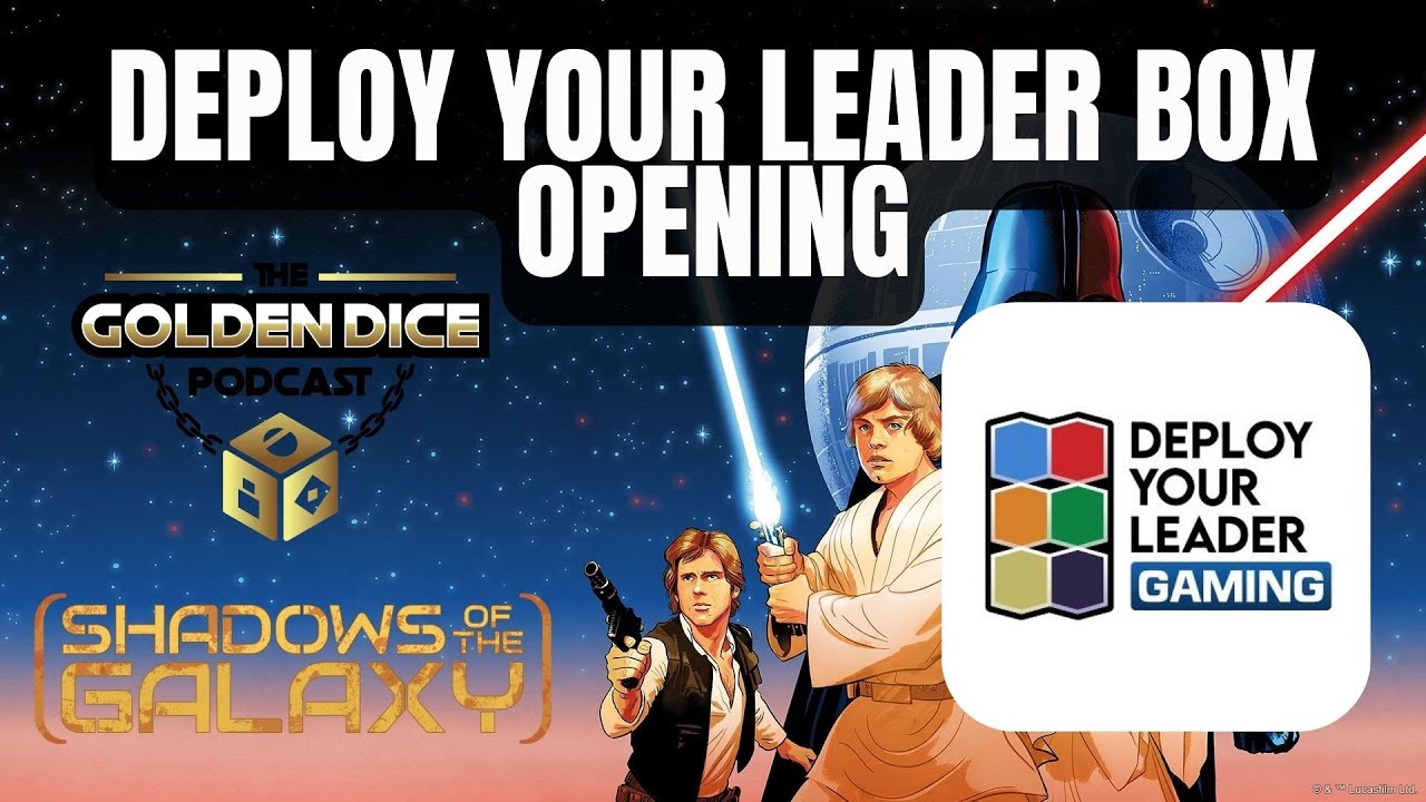 Deploy Your Leader Box Opening | Star Wars Unlimited - YouTube