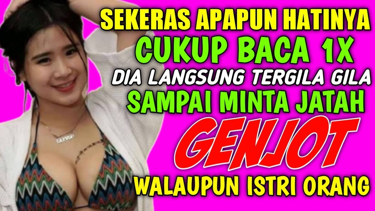 DEMI ALLAH BACA INI BIKIN WANITA TERPIKAT WALAUPUN ISTRI ORANG, RELA DI APAIN AJA - PELET CINTA ...