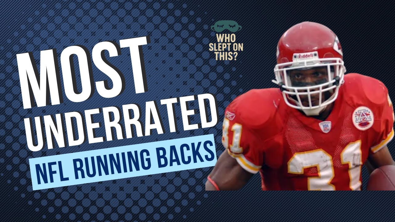 The 10 Most Underrated Running Backs in NFL History (You Won’t Believe ...