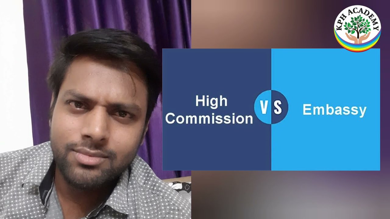 Embassy vs High Commission | UPSC goals | IR | Pushpendra Sir - YouTube