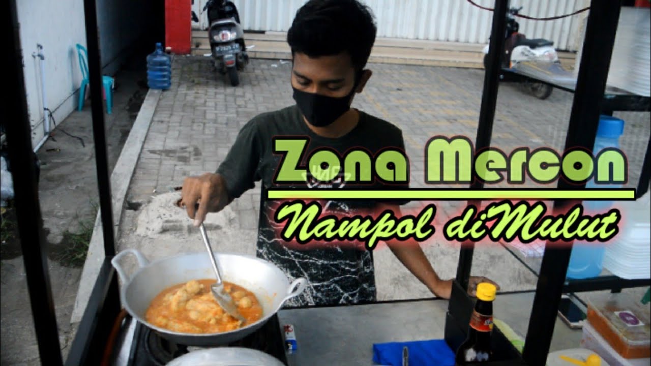 KULINER SERBA PEDAS !!! ZONA MERCON YANG NAMPOL DIMULUT. - YouTube