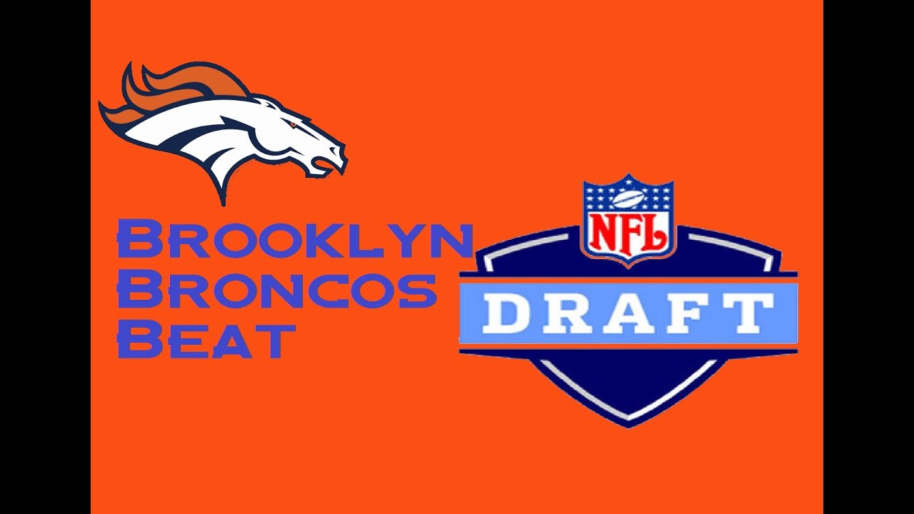 Brooklyn Broncos Beat 1: 2021 Offseason and Draft Preview - YouTube
