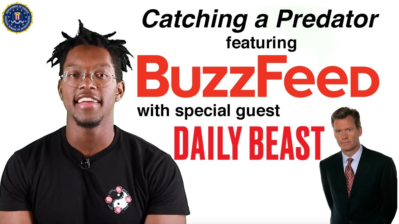 How To Catch a Predator (Feat. BuzzFeed) - YouTube