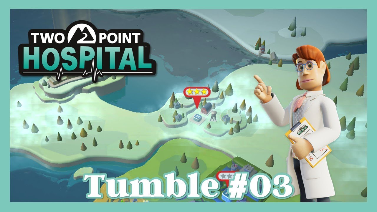 Tumble ★★★ - Two Point Hospital - YouTube