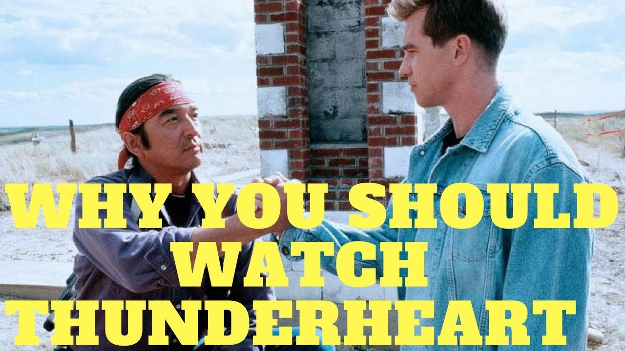 Why You Should Watch Thunderheart - YouTube