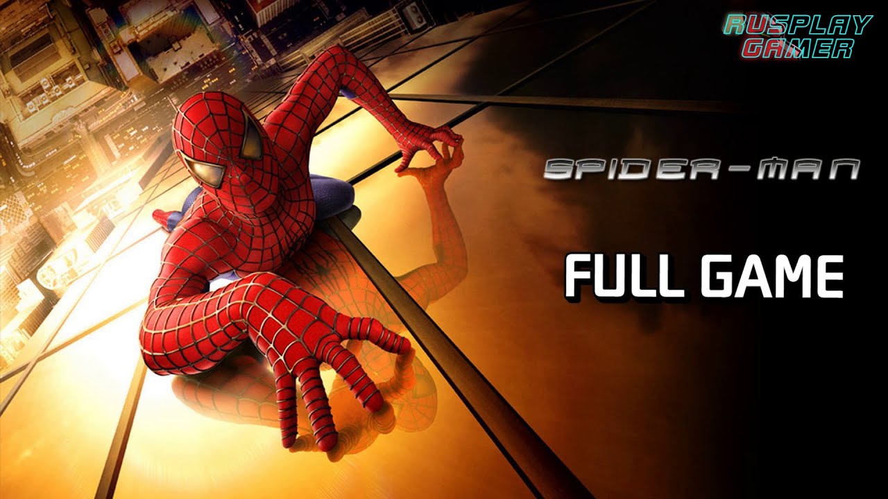 Spider-Man: The Movie Game - Full Game Walkthrough (Полное Прохождение ...