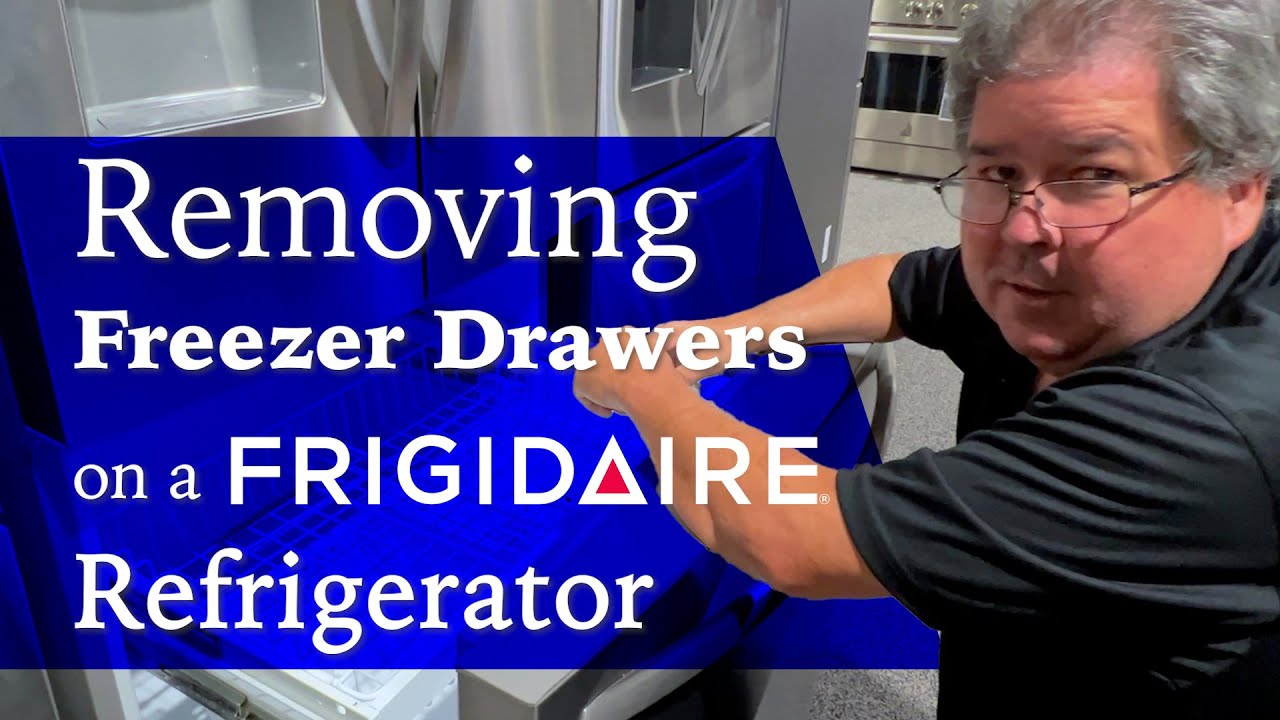 How to remove the freezer drawers from a Frigidaire French Door ...