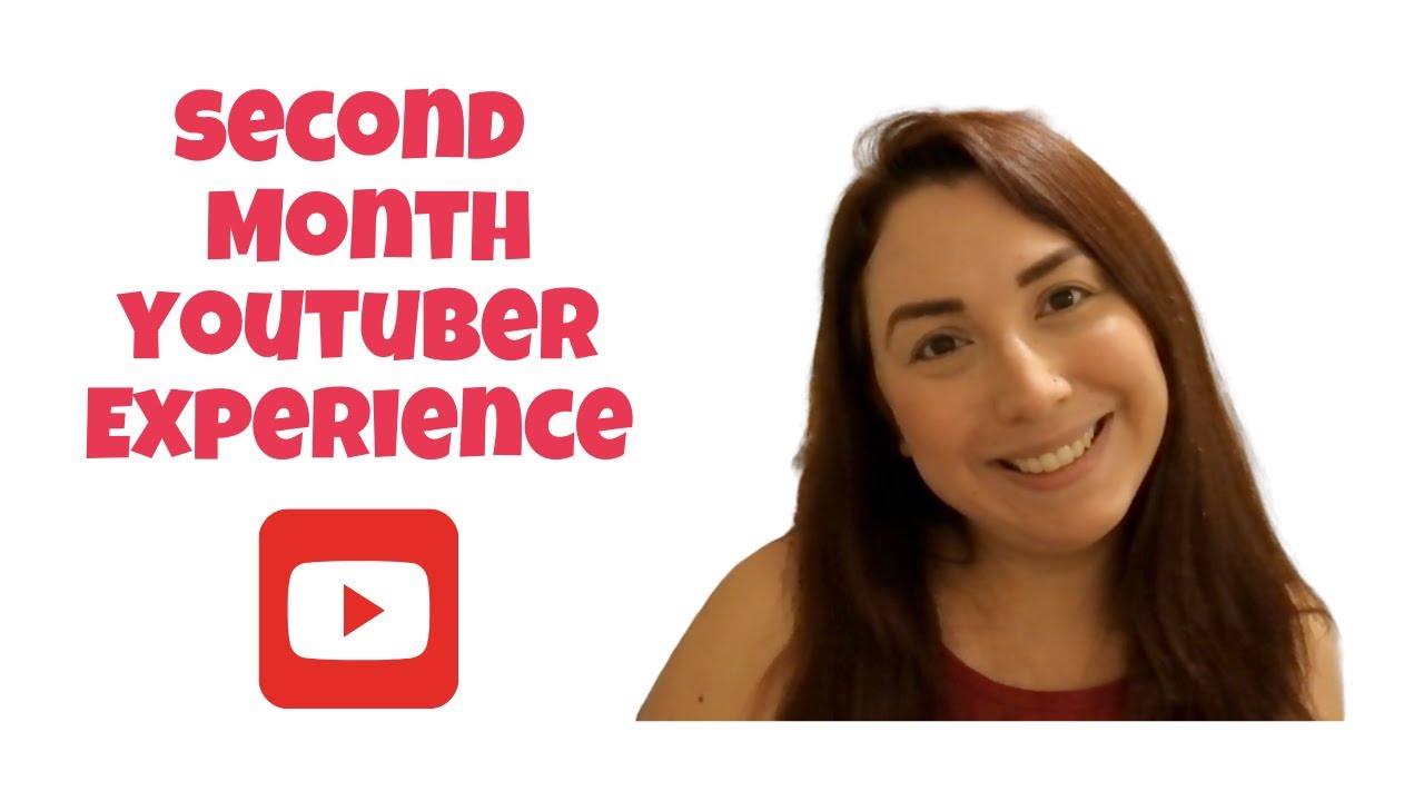 2nd Month as a Youtuber | Youtuber Experience - YouTube