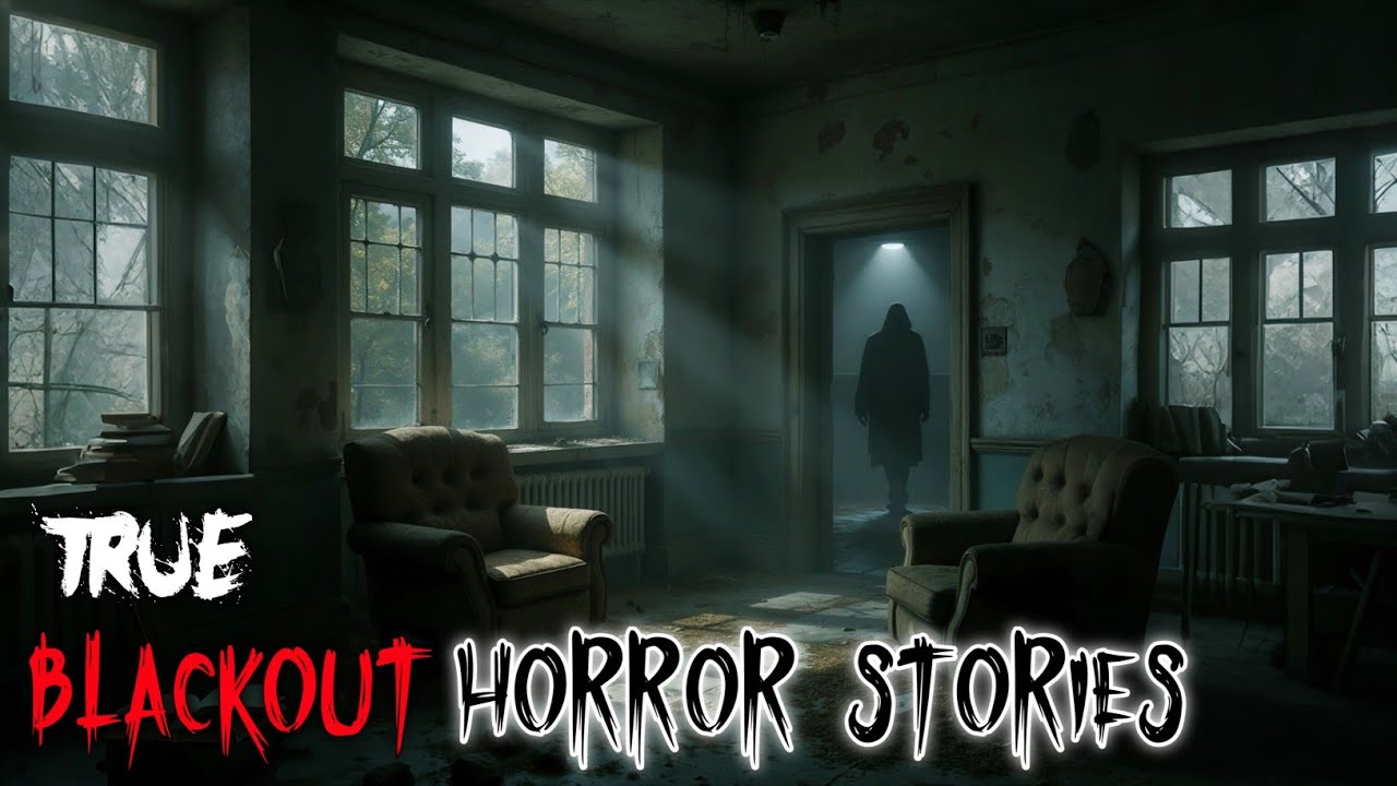 3 TRUE Scary BLACKOUT Horror Stories That Will Chill You to the Core ...