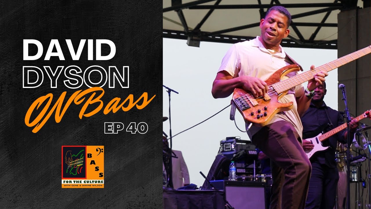 Bass For The Culture Podcast| David Dyson Interview - YouTube