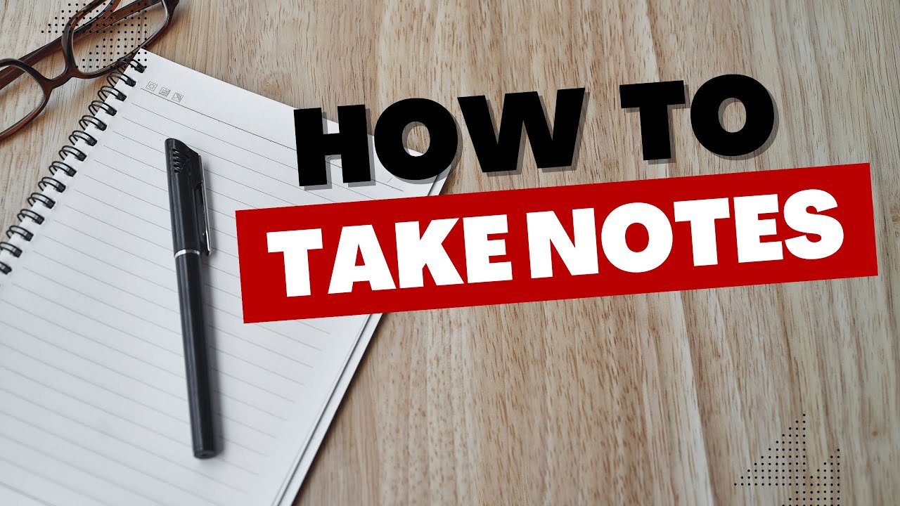 How To Take Notes YouTube how-to-take-notes-youtube