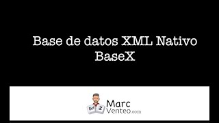 Instalar BaseX en Windows. Ejemplo XML con FLWOR | Inst... | Doovi