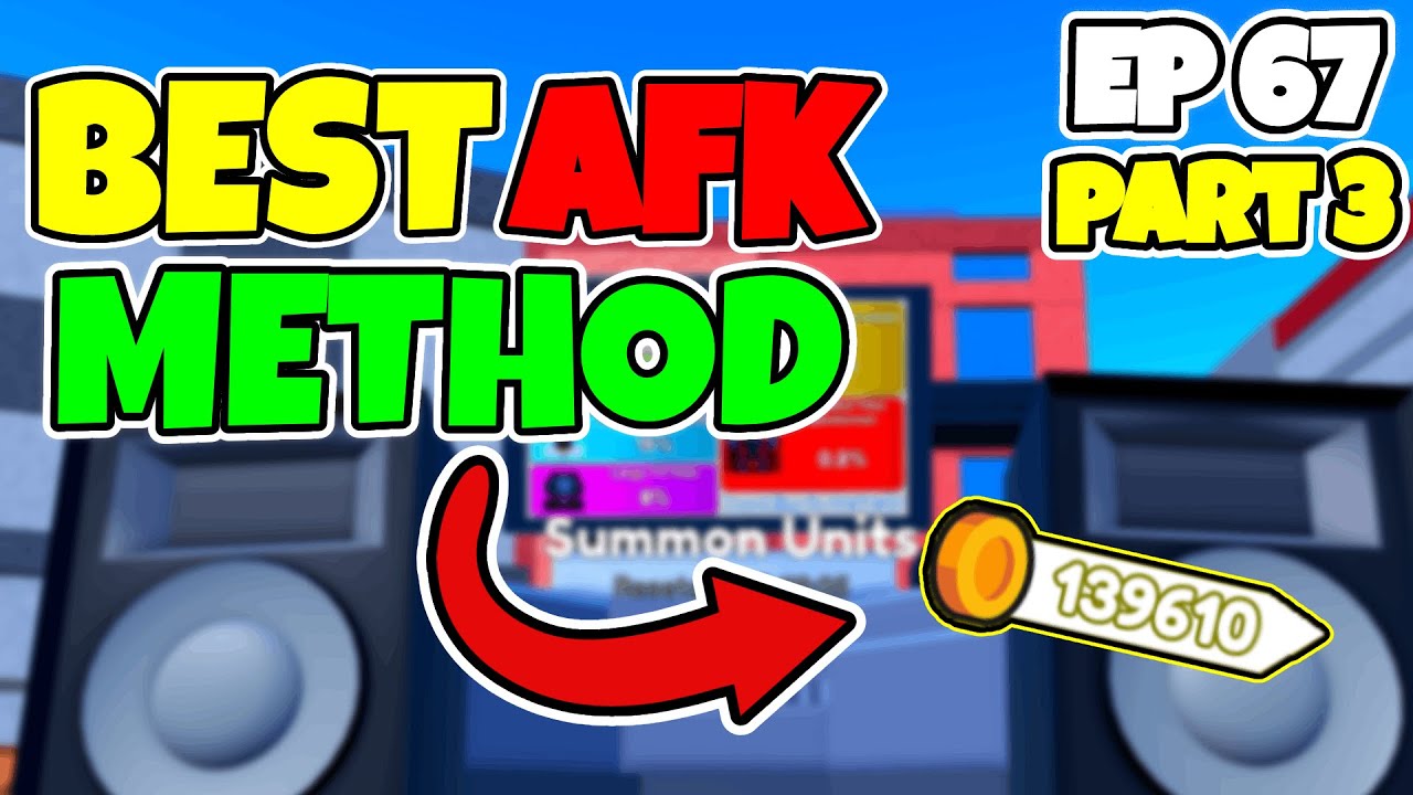 *NEW* BEST AFK METHOD IN TOILET TOWER DEFENSE [EP 67] PART 3 - YouTube