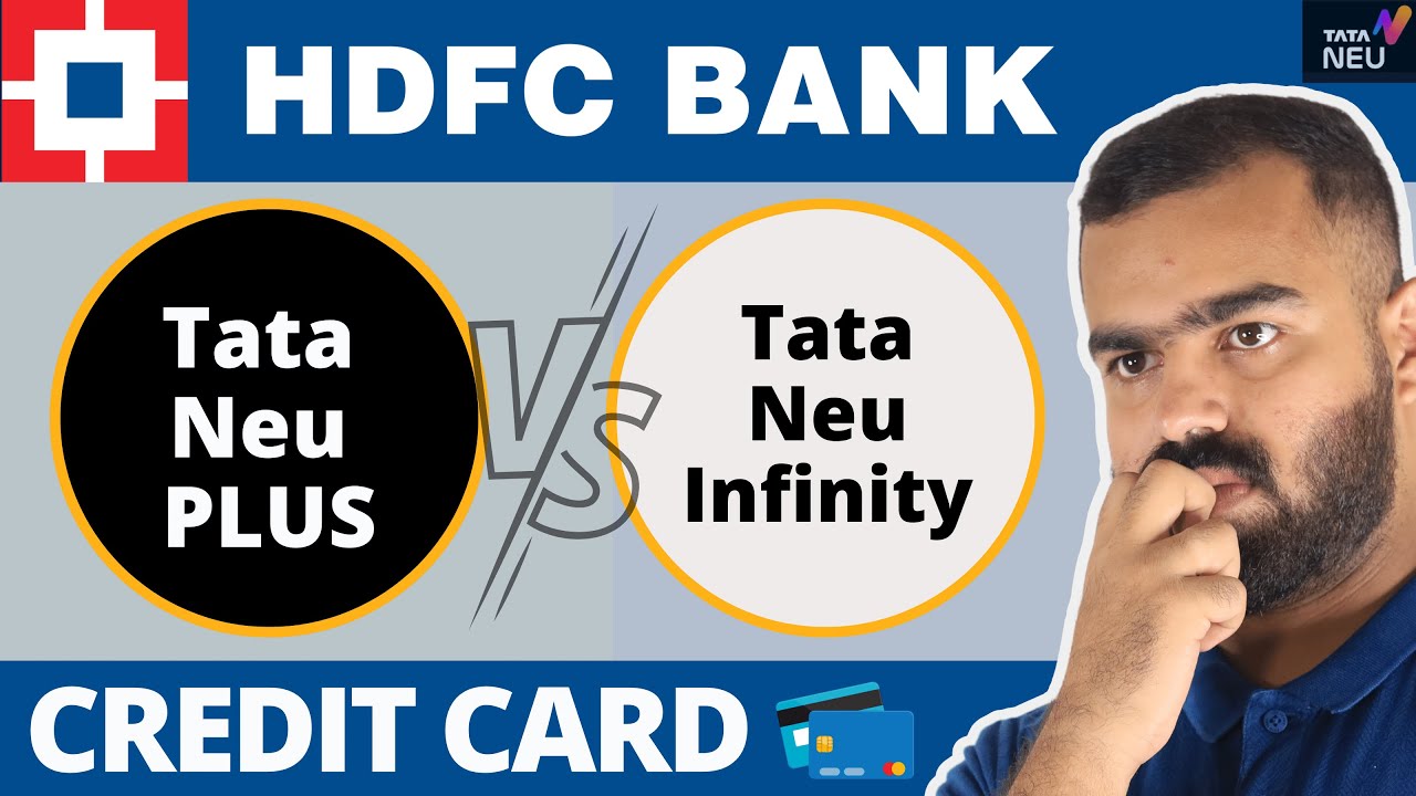 Tata Neu Plus VS Tata Neu Infinity HDFC Bank Credit Card: Full Review ...