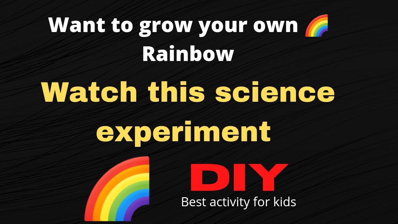 DIY RAINBOW SCIENCE EXPERIMENT || DIY GROW YOUR OWN RAINBOW ||EASY ...