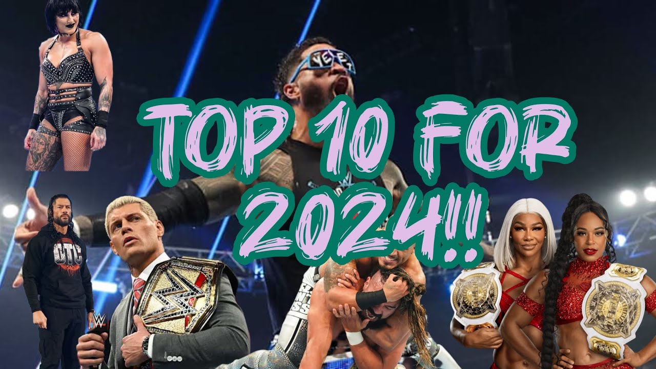TOP 10 WWE SUPERSTARS OF 2024!!!! - YouTube