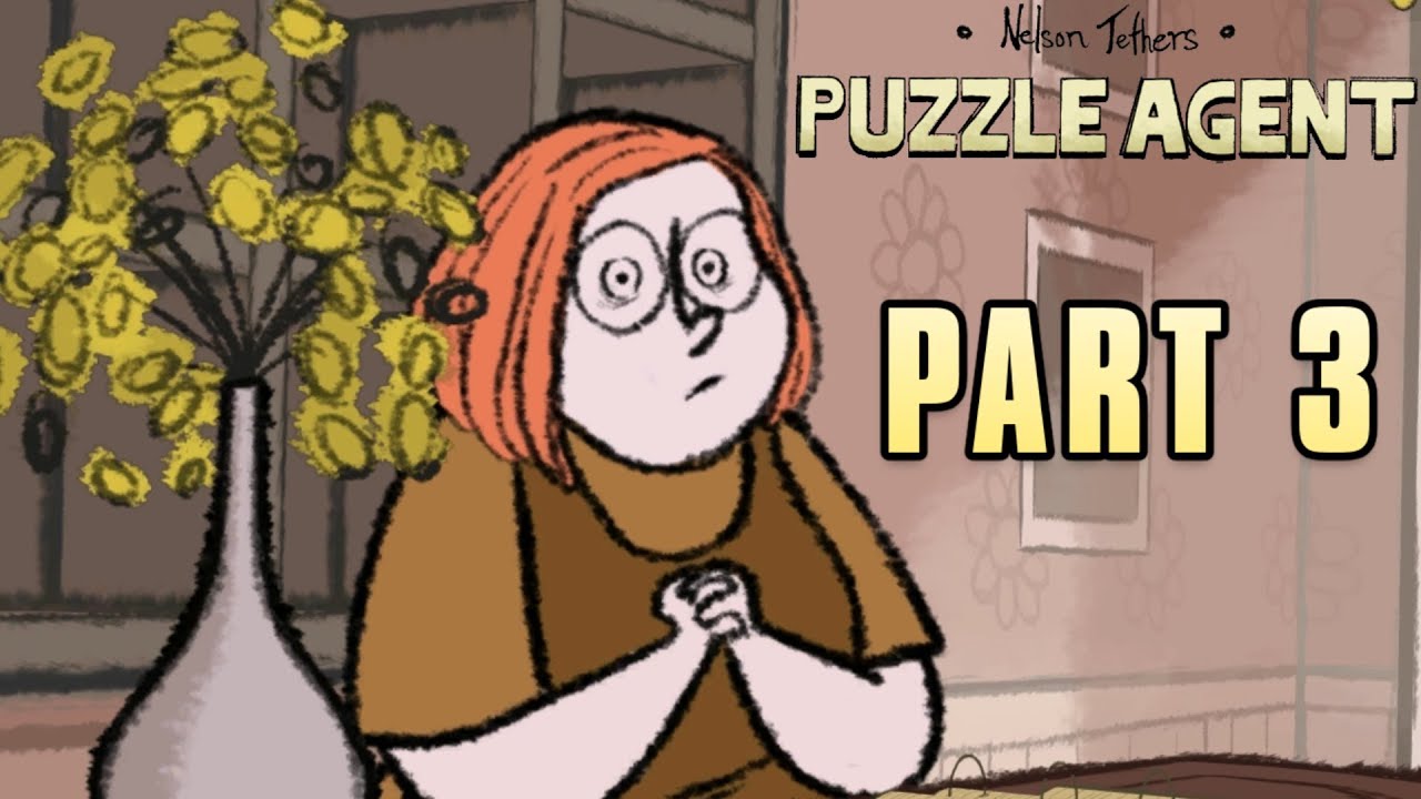 Nelson Tethers: Puzzle Agent PART 3 - VALDA'S INN Walkthrough Gameplay ...