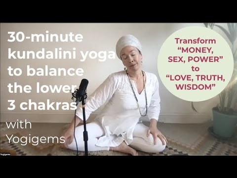 30 minute kundalini yoga to balance the lower 3 chakras | CHAKRA HEALING | Yogigems - YouTube