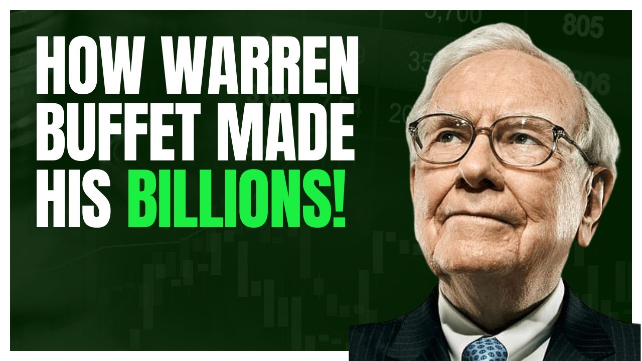 How Warren Buffet Made His Billions | How Warren Buffet Made His ...