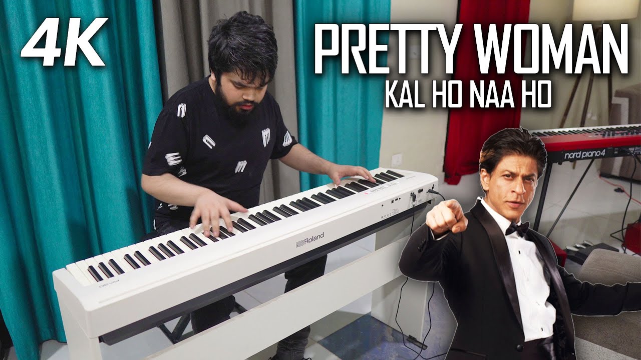 PRETTY WOMAN - KAL HO NAA HO (PIANO SOLO) - YouTube