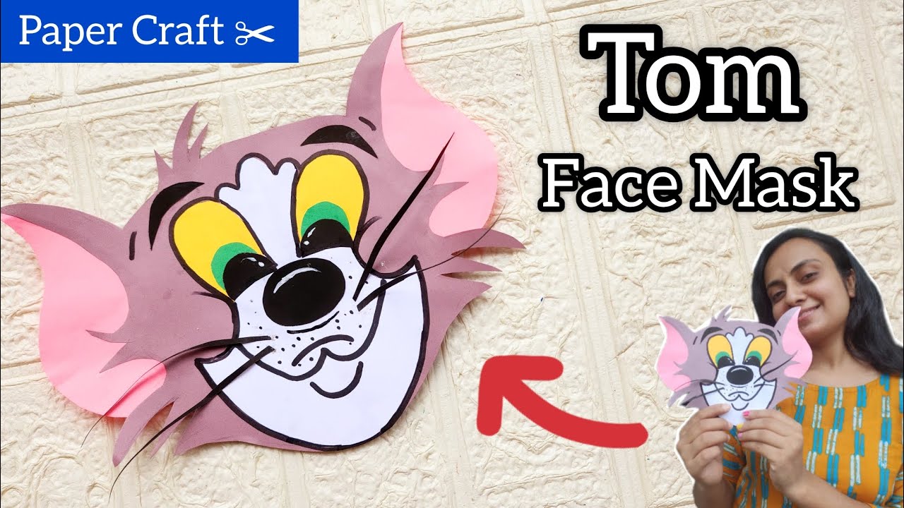 Tom face mask | How to make tom mask | tom and jerry cartoon | diy tom ...