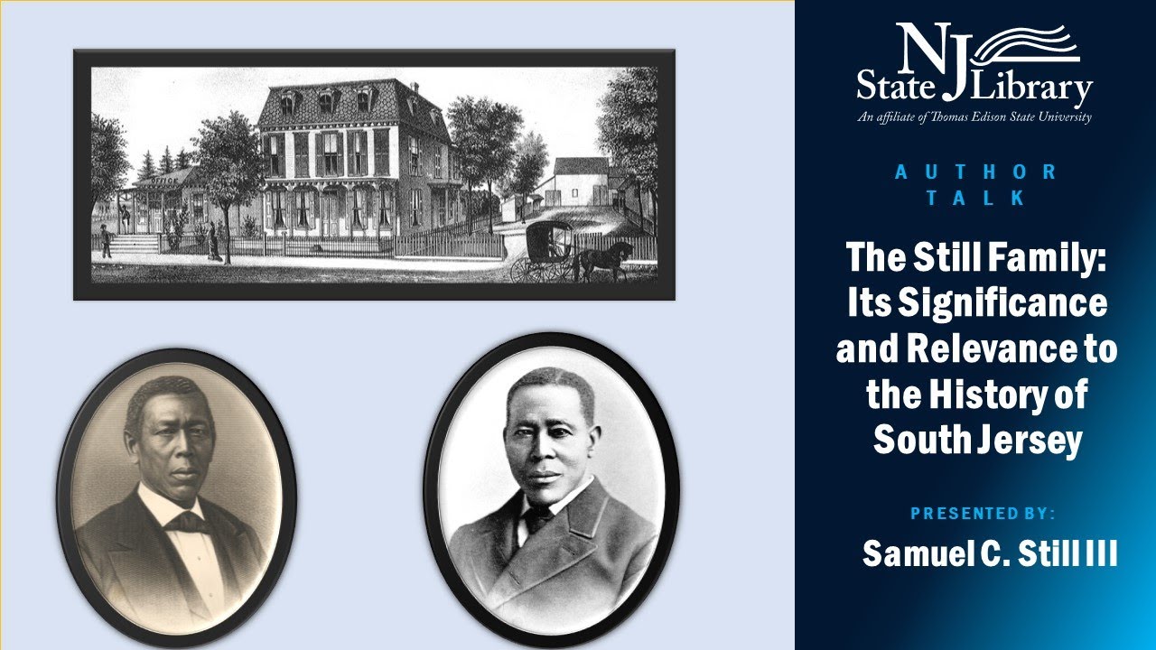 The Still Family: Its Significance and Relevance to the History of ...