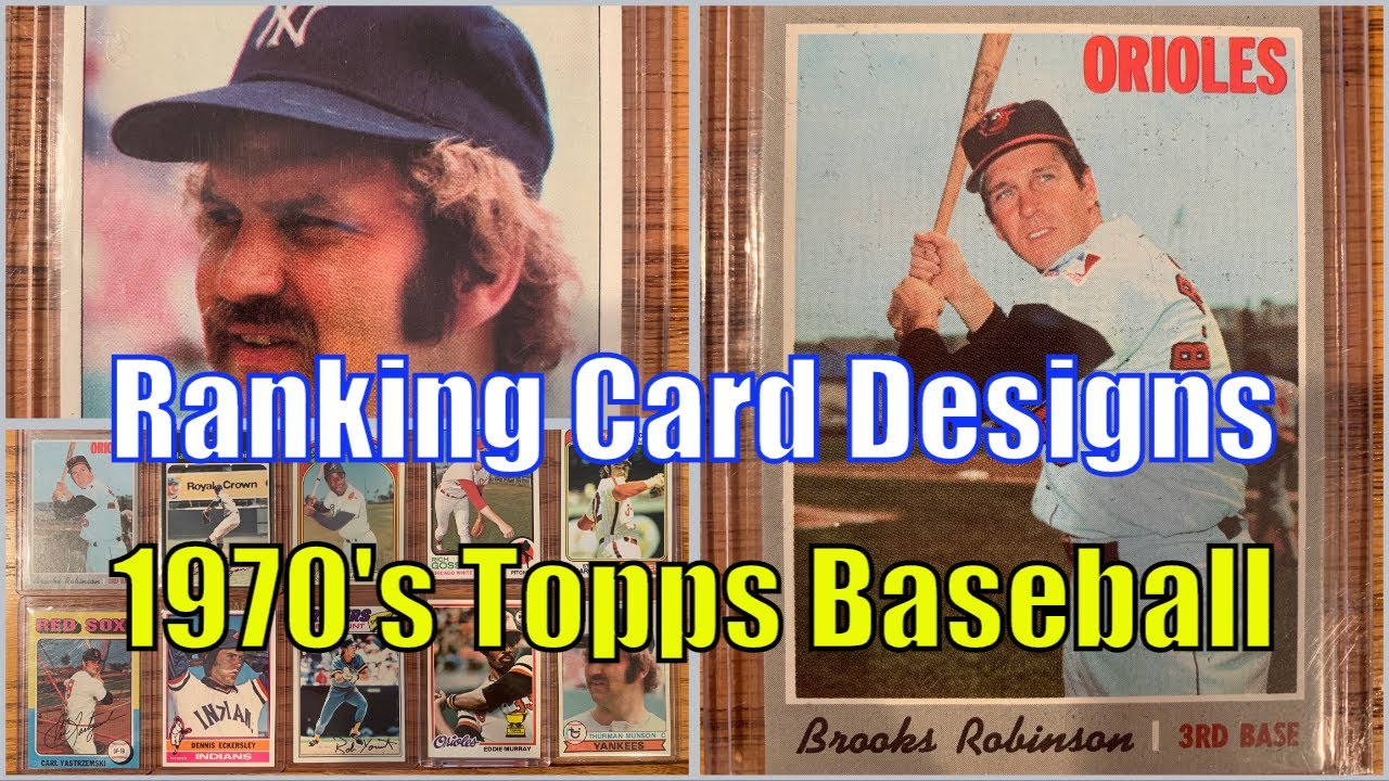 Ranking The 1970’s Topps Baseball Card Designs - YouTube