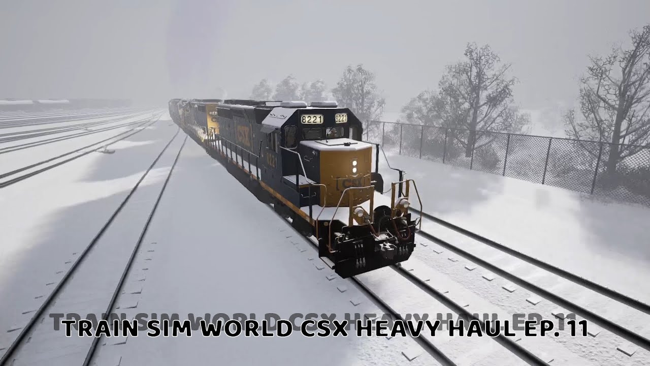 Train Sim World CSX Heavy Haul Ep. 11 - YouTube